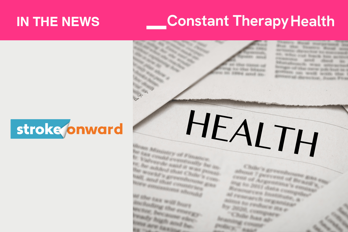 How Constant Therapy is Revolutionizing Stroke Recovery